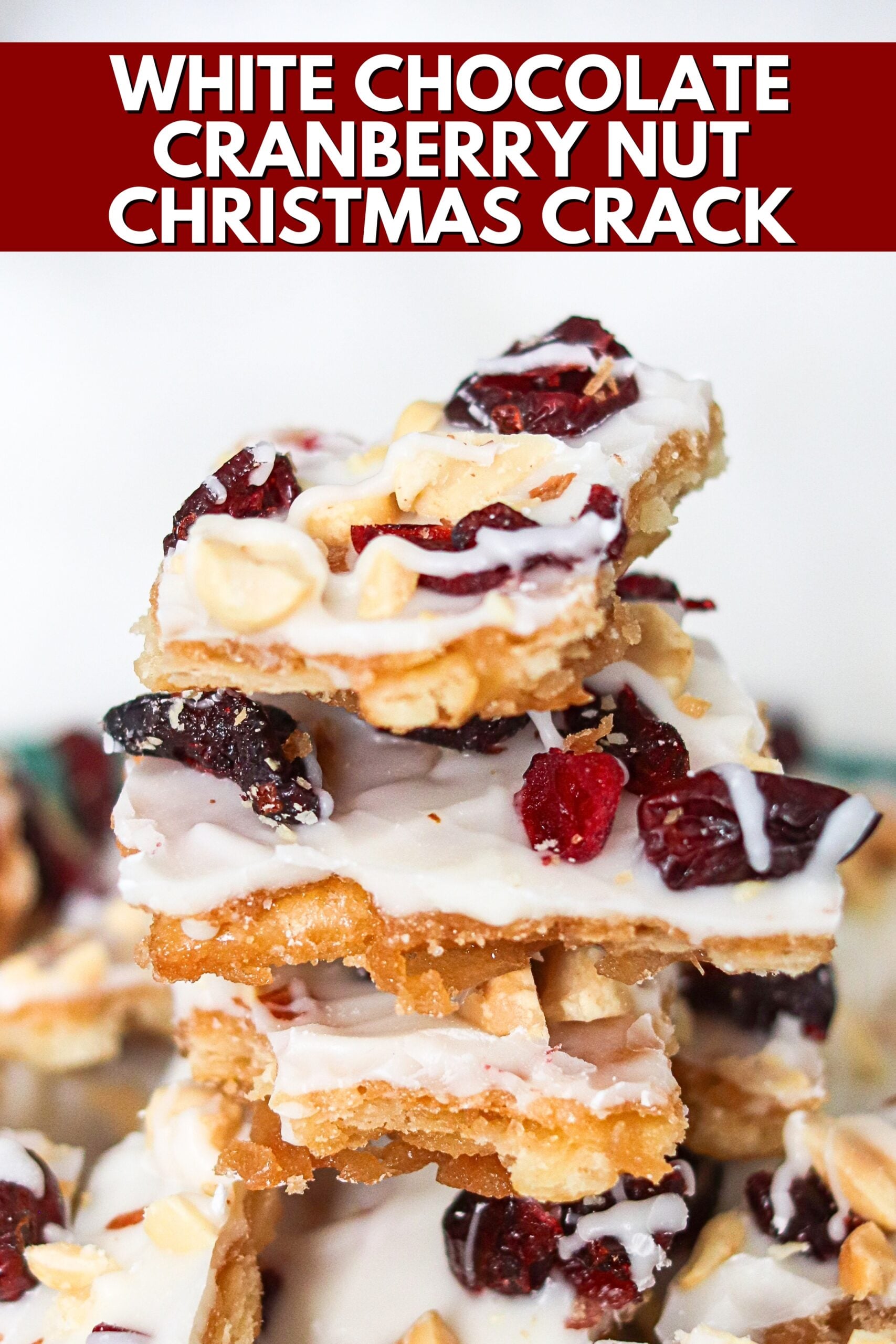 White Chocolate Cranberry 'Christmas Crack' • Domestic Superhero